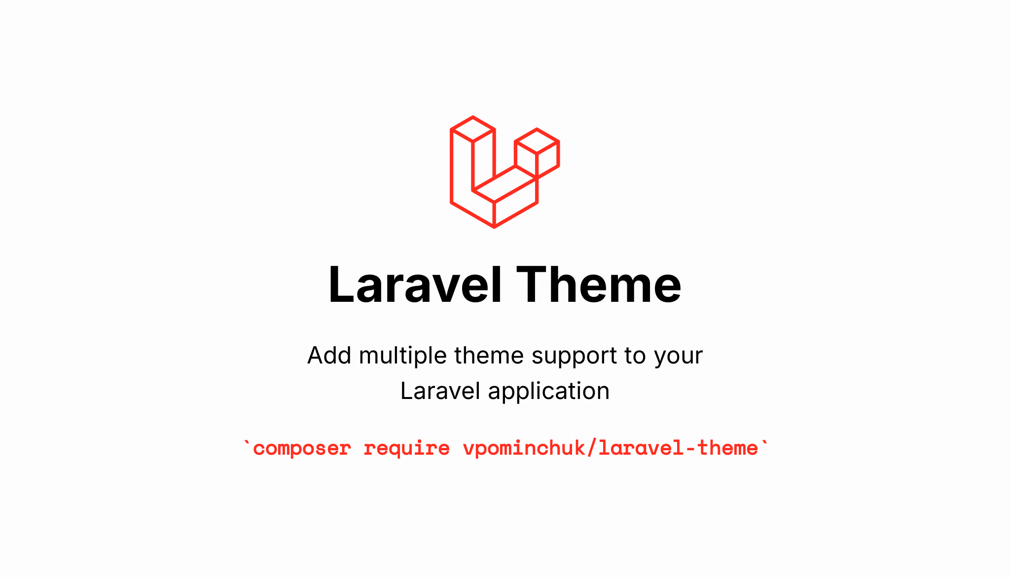 Github Vpominchuklaravel Theme Add Multiple Theme Support For